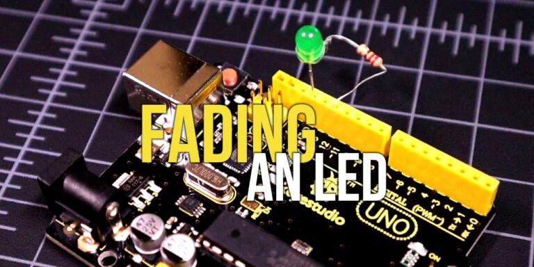 Arduino Fading an LED - The Geek Pub